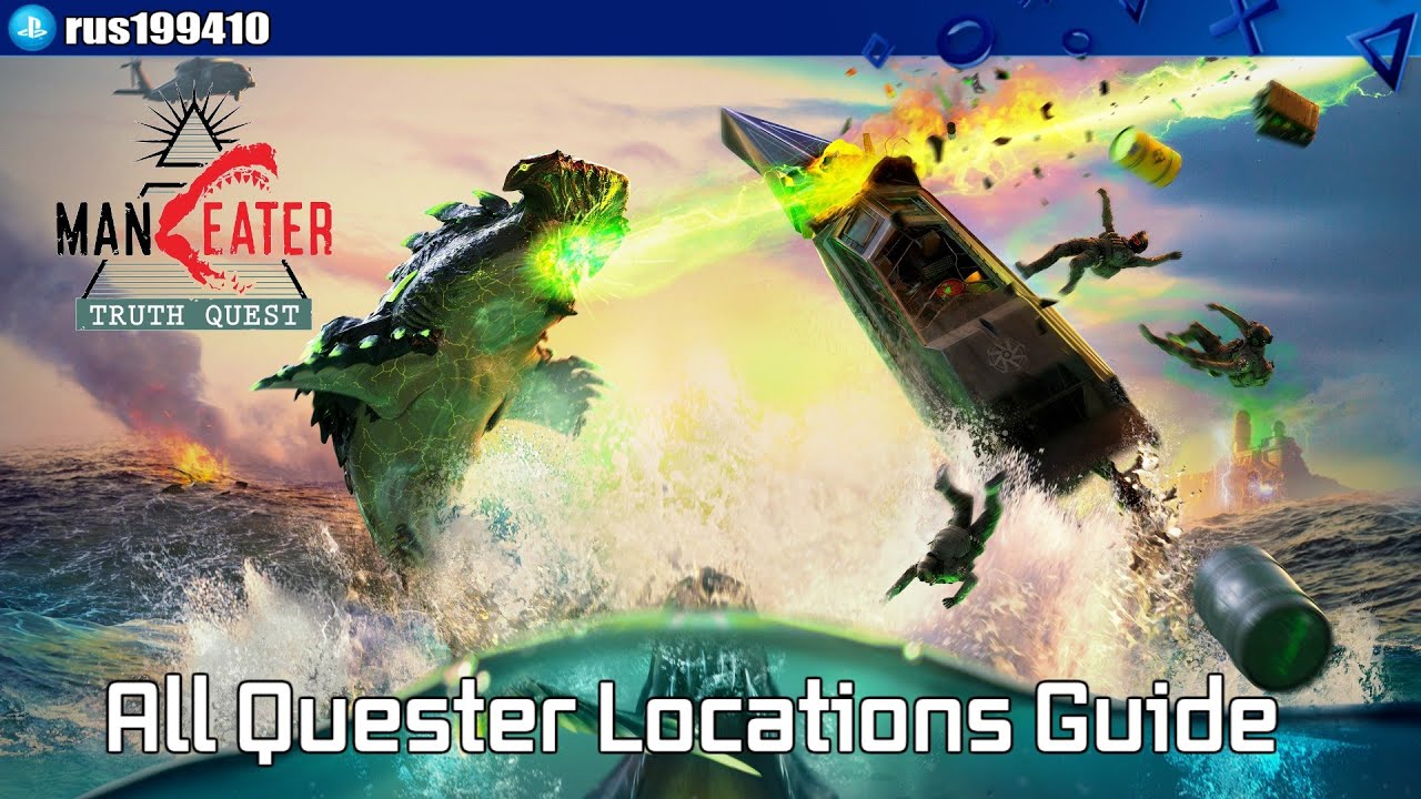 Maneater: Truth Quest - Fan Fare (All Quester Locations Guide) Trophy ...