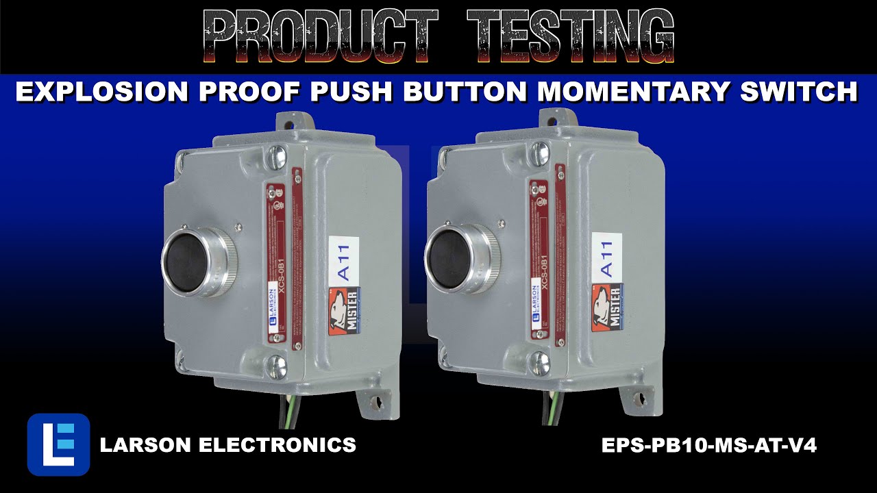 Explosion Proof Push Button Momentary Switch - C1D1, C2D1 - Adjustable ...