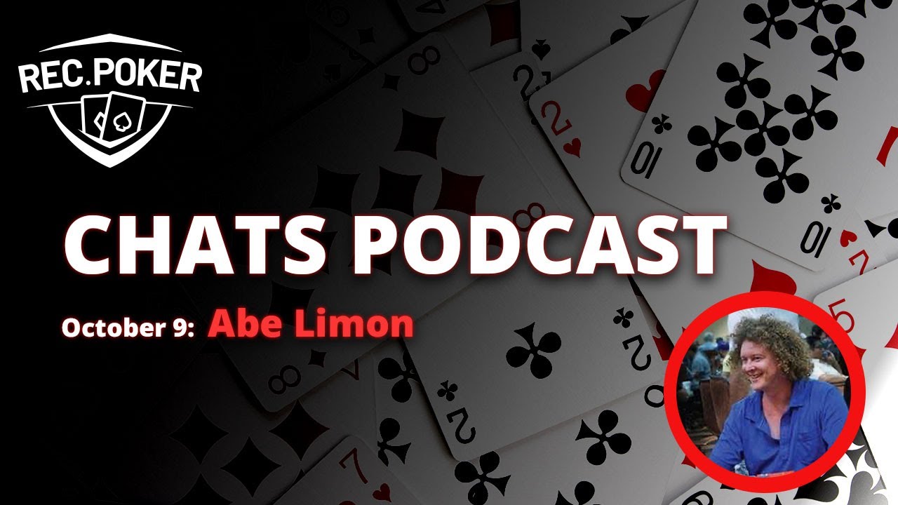 Ep 525 - Chats: Abe Limon Shares Some Thoughts on Poker - YouTube