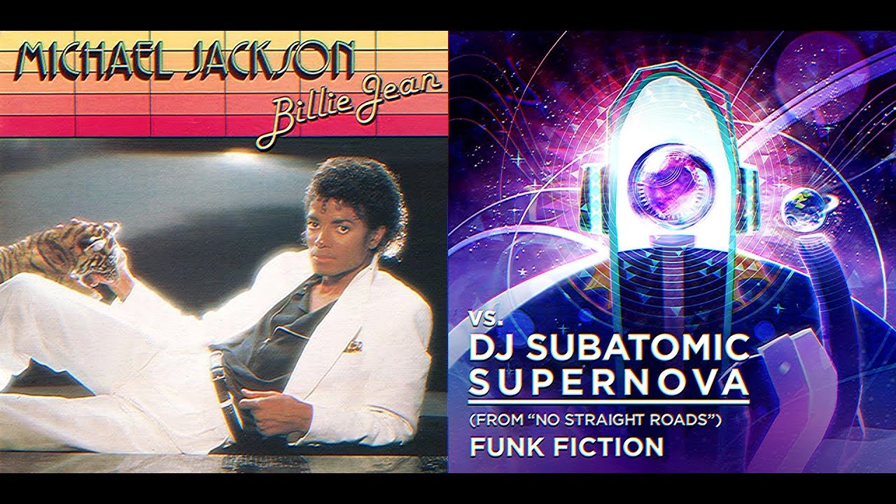 Mashup - Billie Jean (Michael Jackson) X vs. DJ Subatomic Supernova ...