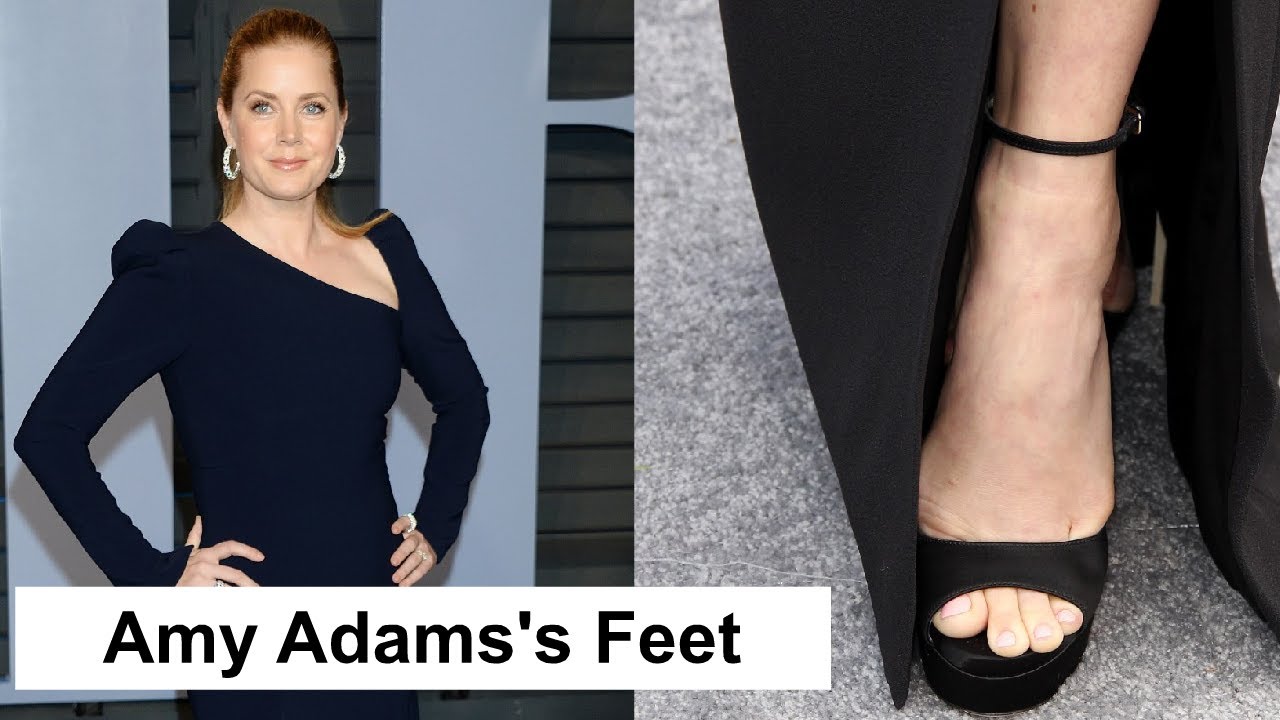 Amy Adams Feet Full HD - YouTube