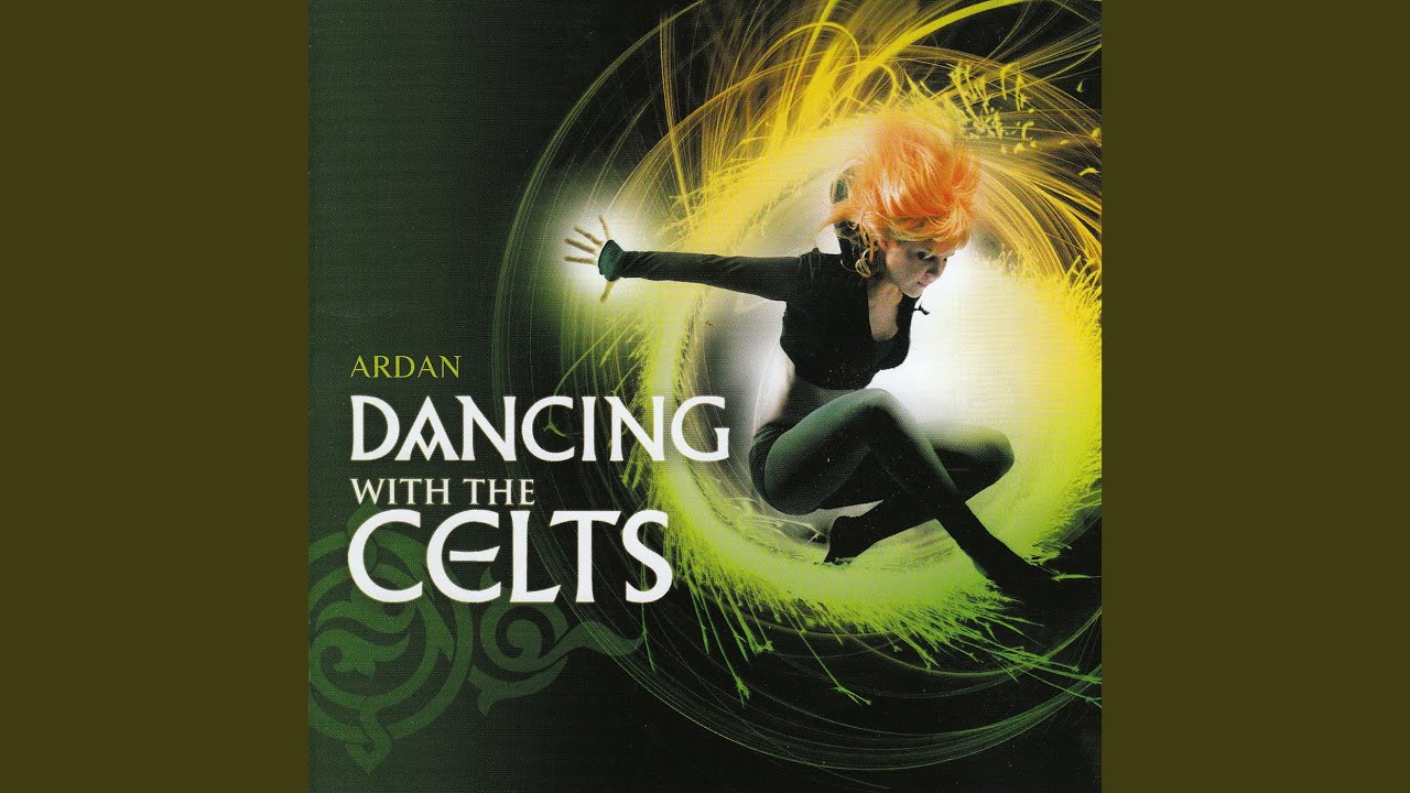 Dancing with the Celts - YouTube