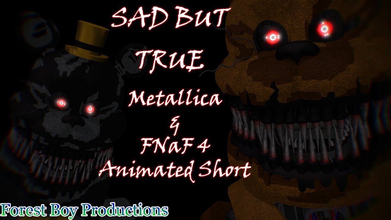 SAD BUT TRUE - FNaF 4 Animation MMD - YouTube