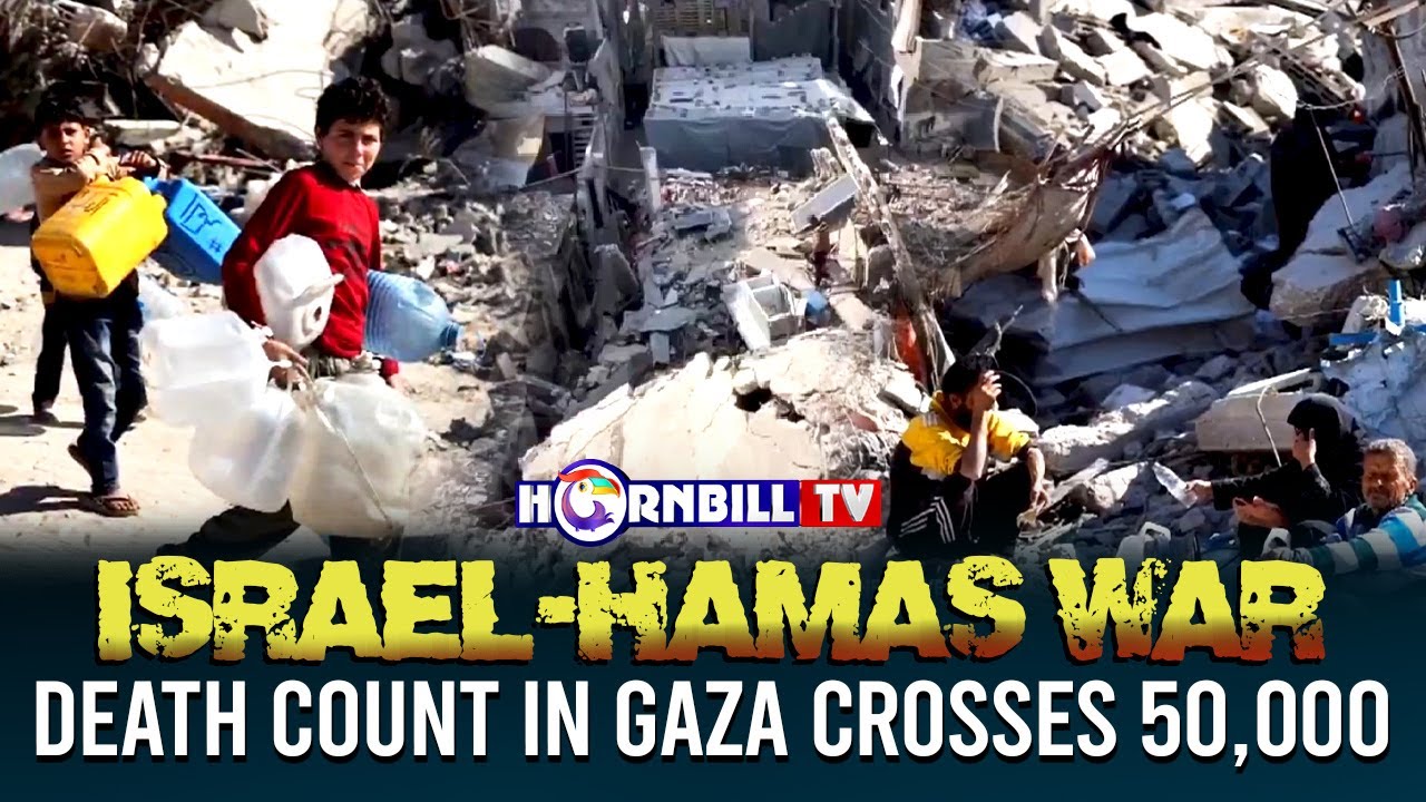 ISRAEL-HAMAS WAR: DEATH COUNT IN GAZA CROSSES 50,000 - YouTube