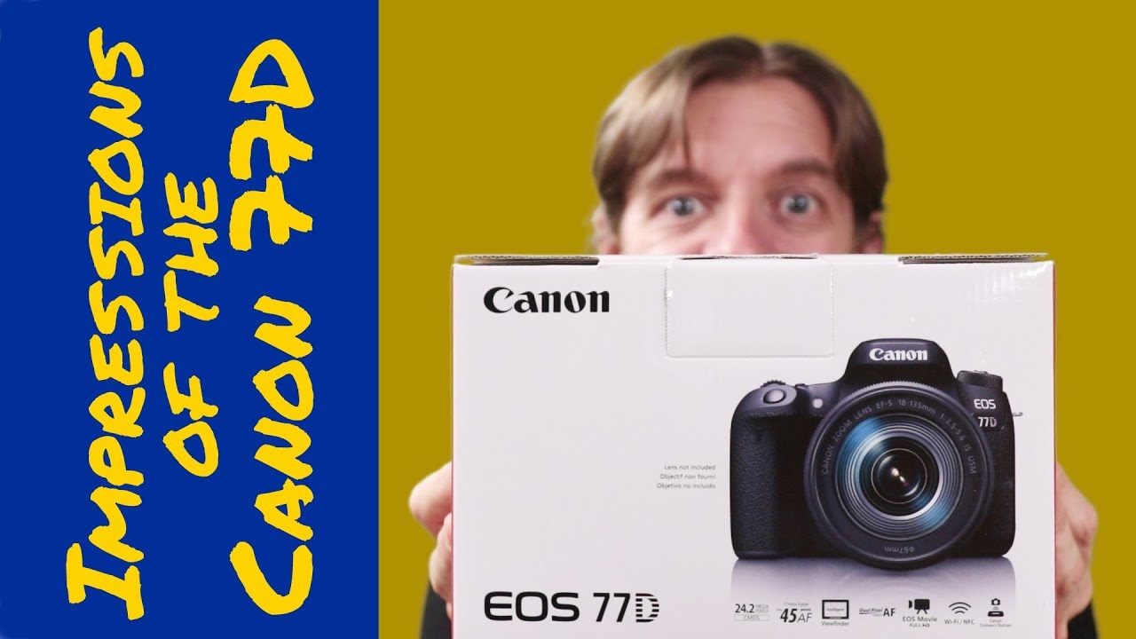 Hands on: Canon 77D first impressions and review - YouTube