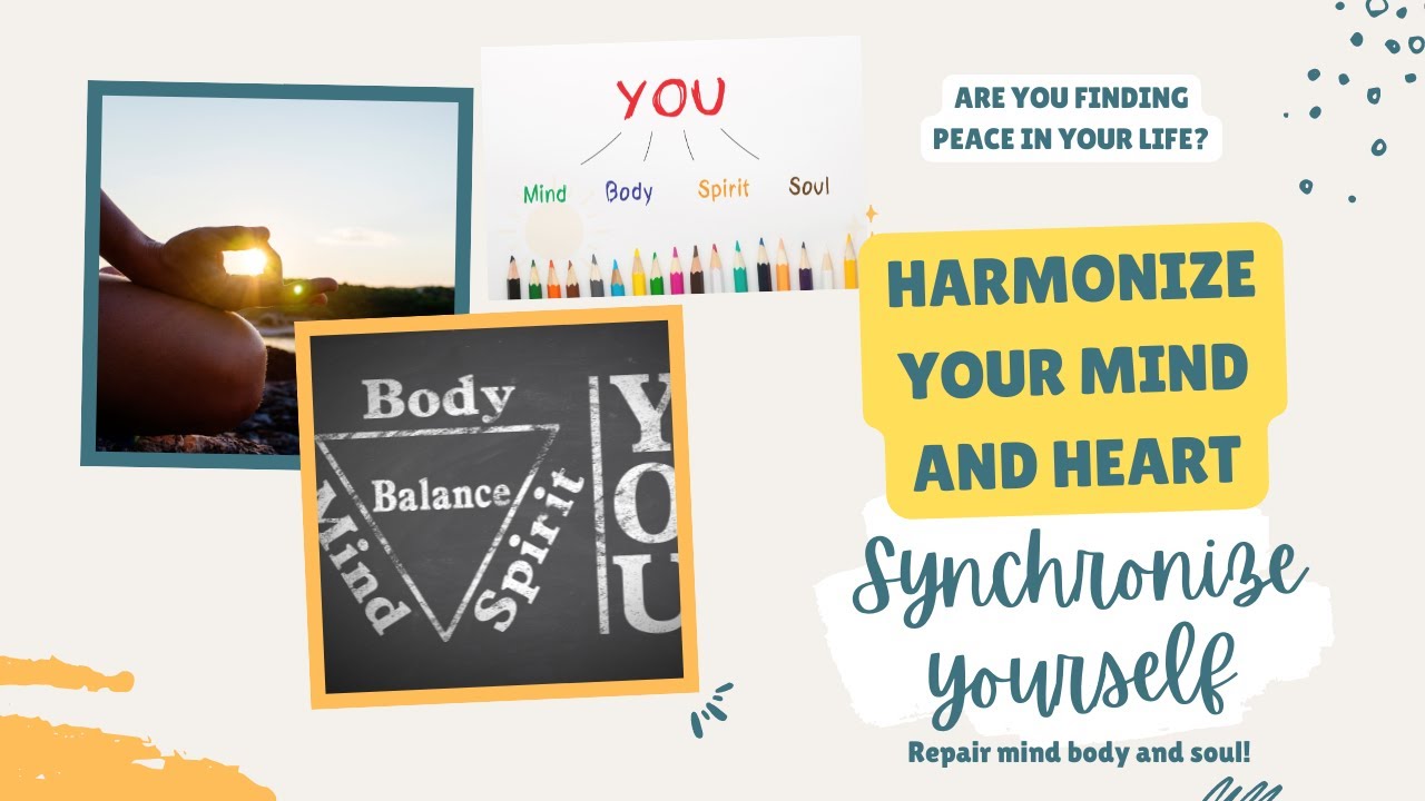 Synchronize mind body soul and spirit, Why I face hard time creating ...