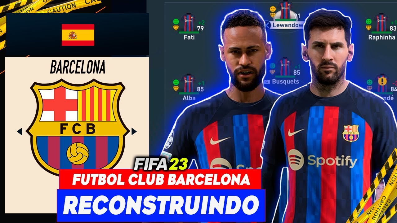 RECONSTRUINDO o BARCELONA! | FIFA 23 MODO CARREIRA - YouTube