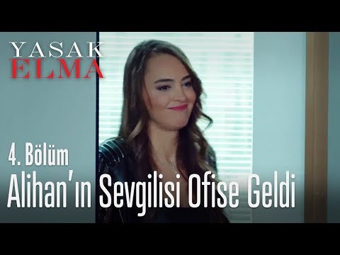 Alihan'ın sevgilisi ofise geldi - Yasak Elma 4. Bölüm