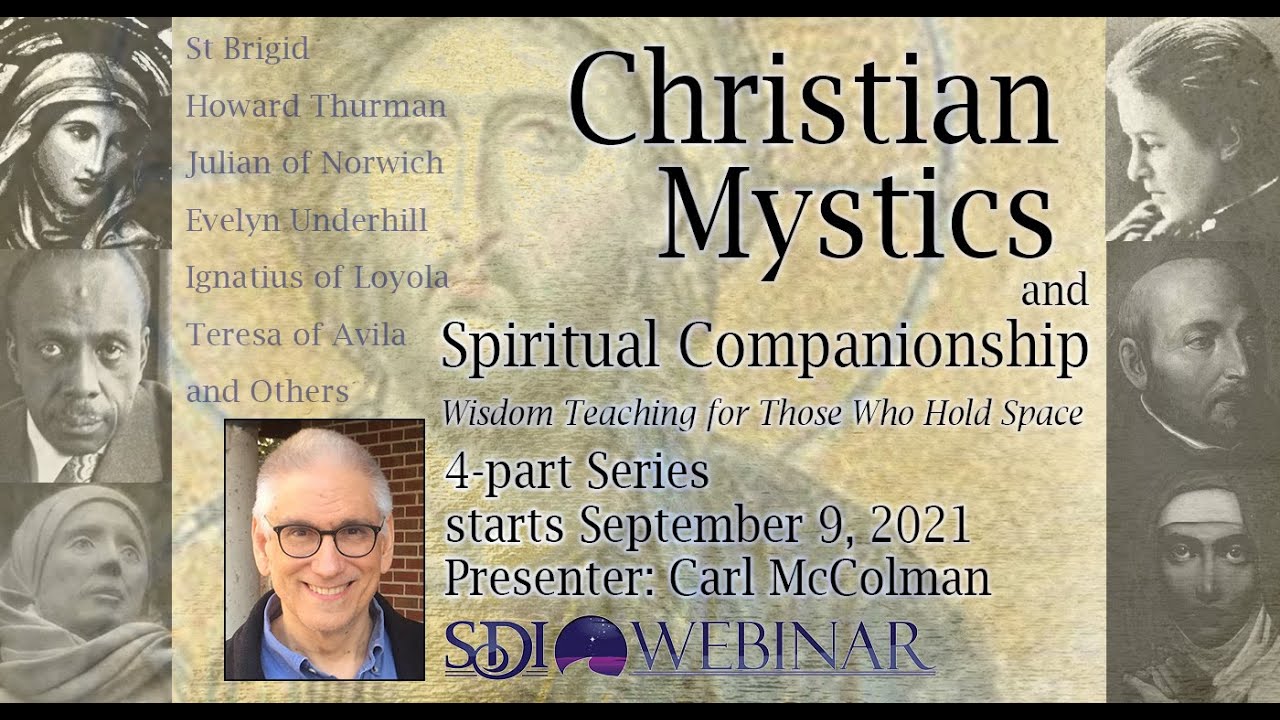 Christian Mystics & Spiritual Companionship - with Carl McColman - YouTube