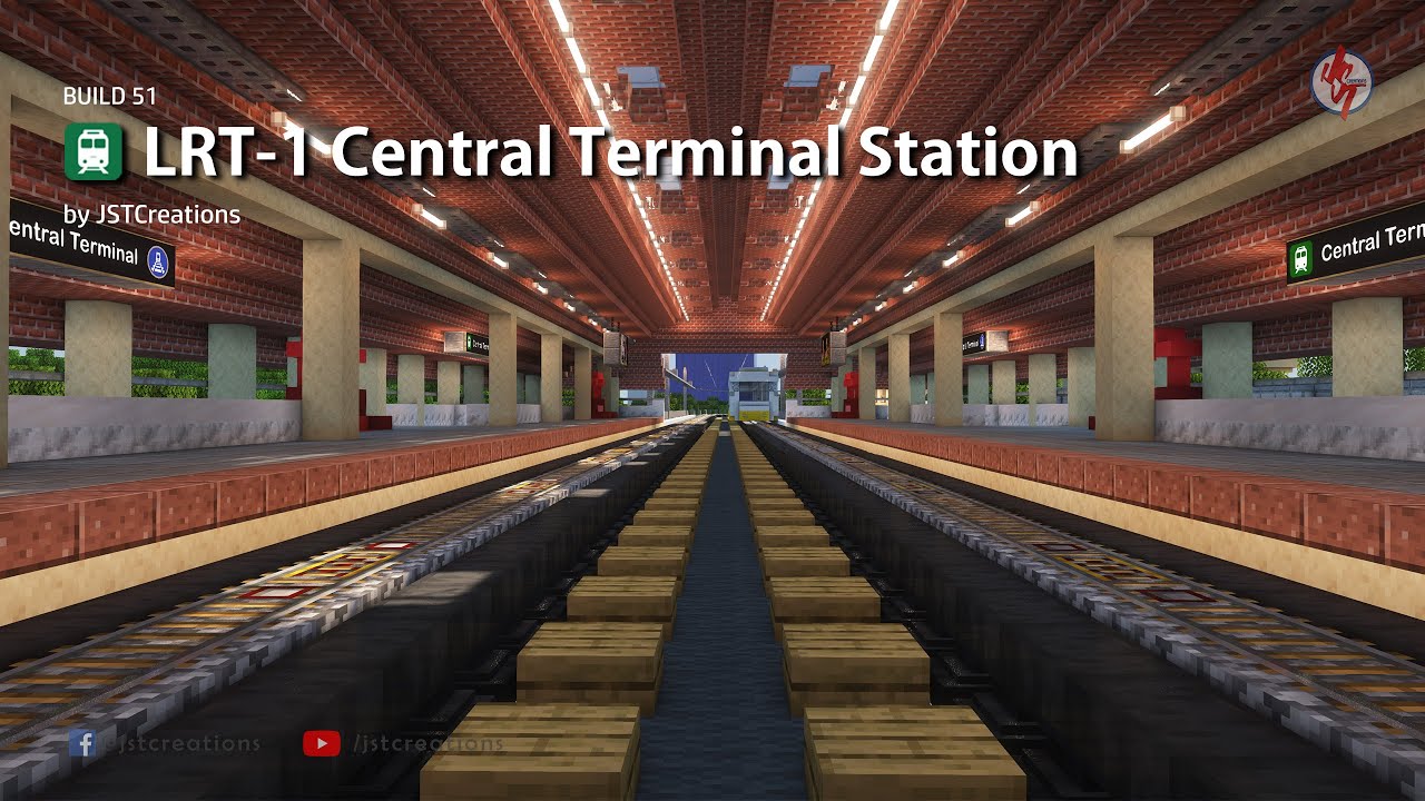 LRT Line 1 Central Terminal Station in Minecraft Philippines by JSTCreations - YouTube