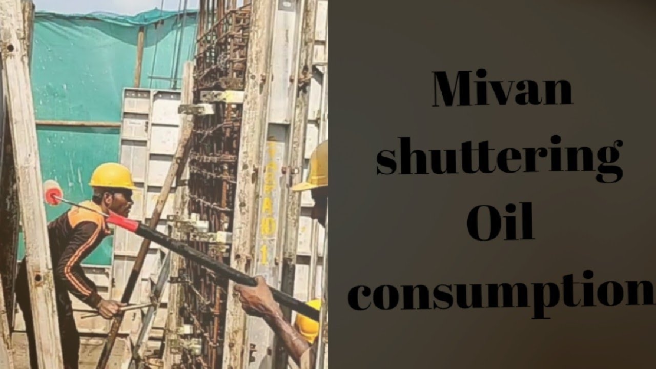 Mivan shuttering oil Consumption - YouTube