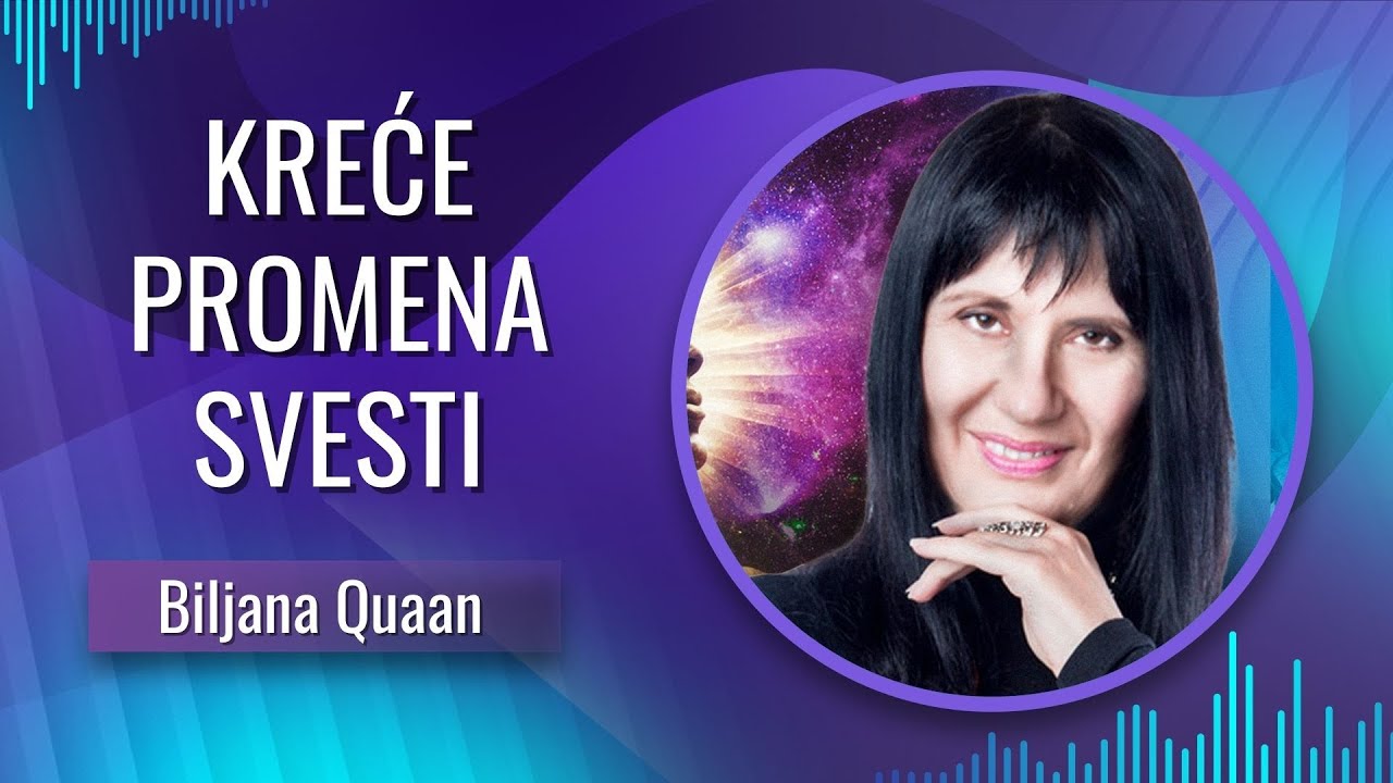 Biljana Quaan - KREĆE PROMENA SVESTI - YouTube