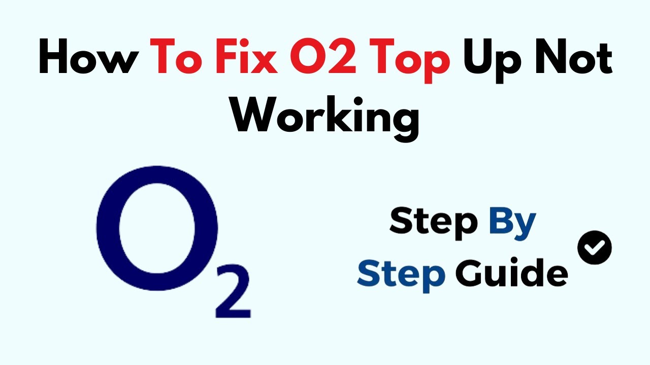 How To Fix O2 Top Up Not Working - YouTube