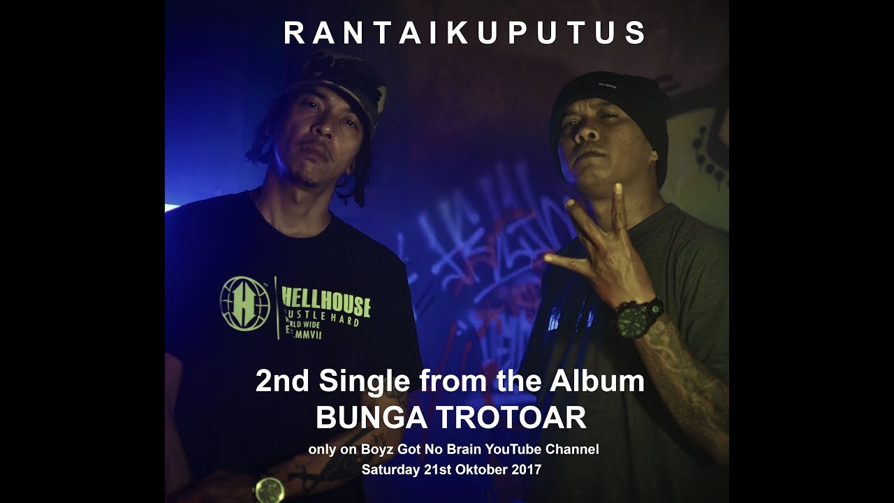 Boyz Got No Brain - Rantaiku Putus (Official Video) - YouTube