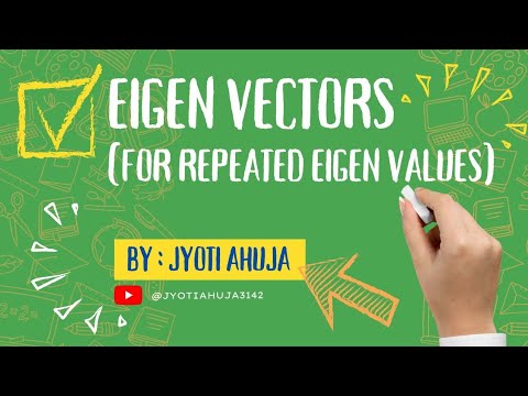 eigen vectors (for repeated eigen values) - YouTube