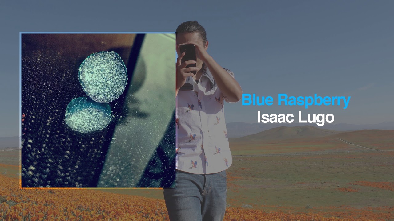 Blue Raspberry (Unofficial Audio) - YouTube