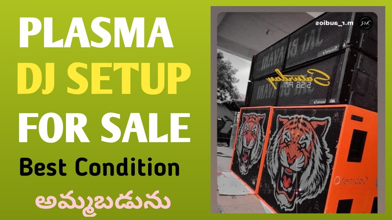 PLASMA DJ SETUP FOR SALE BEST PRICE || No1 Dj Telugu || NO: 7730085559 ...