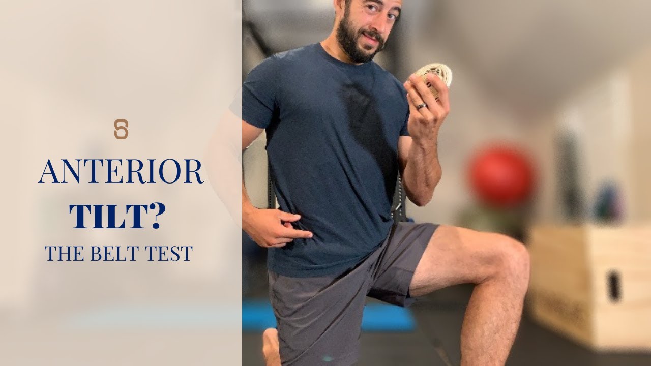 Do I Have Anterior Pelvic Tilt? (The Belt Test) - YouTube