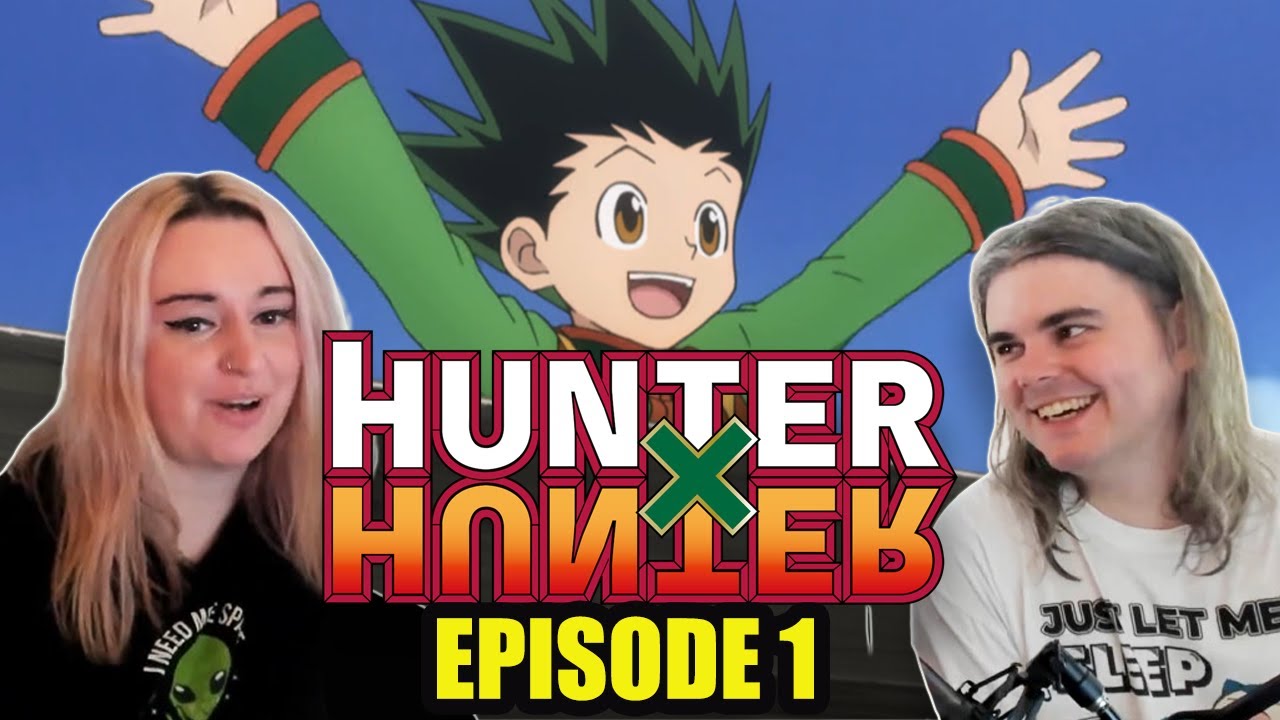 First time watching Hunter x Hunter! Episode 1 reaction Departure x And ...