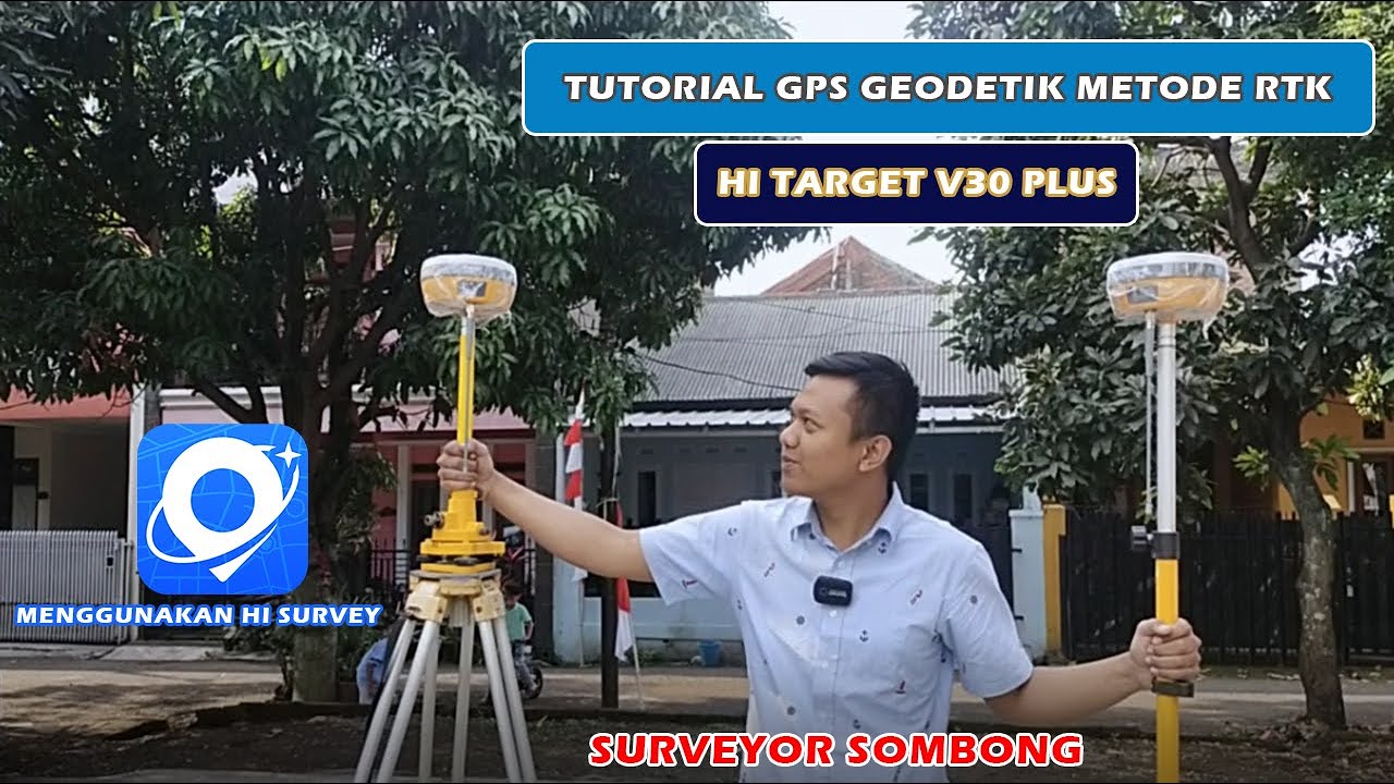 [Tutorial] Metode RTK Menggunakan GPS Hi target V30 plus feat Surveyor ...