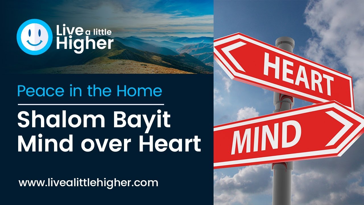 Peace In The Home - Heart Over Mind Shalom Bayit - YouTube