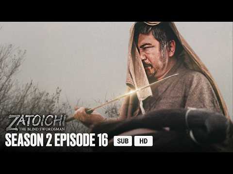 SHIN ZATOICHI EP16 • A Woman On The Run | MULTI-SUB