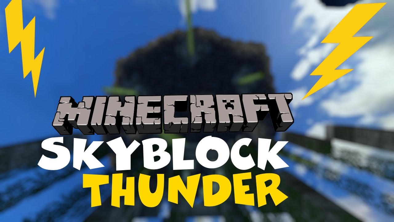 Minecraft SkyBlock Thunder Episode 1 - YouTube