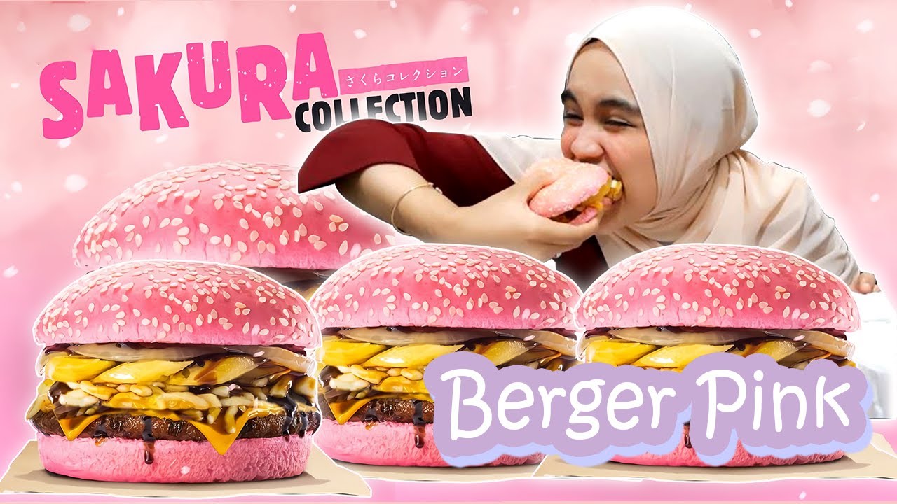 REVIEW BURGER PINK SAKURA COLLECTION NYA BURGER KING || KOQ NGK SAMA YA ...