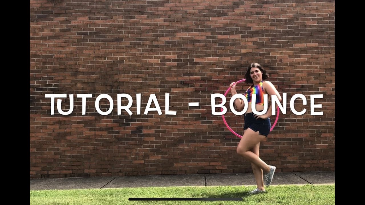 Hula Hoop Bounce Tutorial - YouTube
