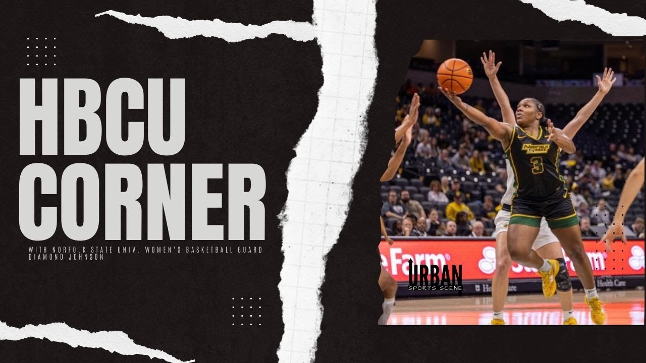 HBCU Corner featuring Norfolk State Univ. Guard Diamond Johnson - YouTube