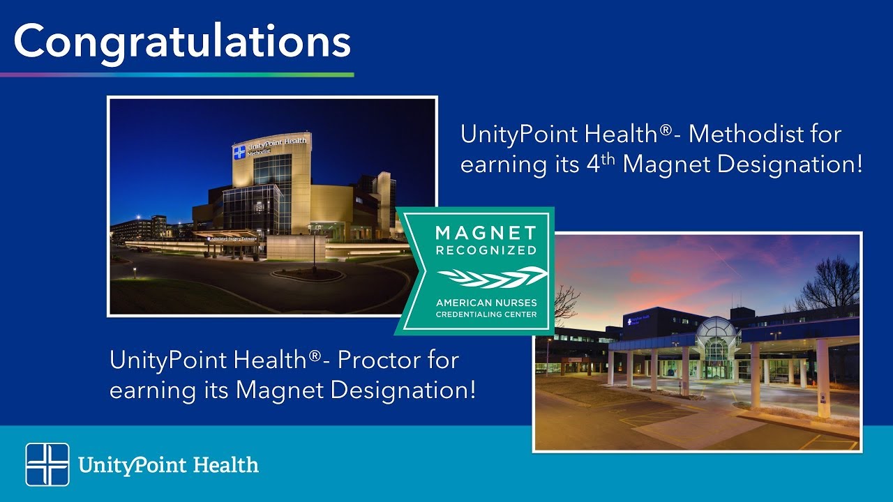 UnityPoint Health® Achieves Magnet® Recognition - YouTube