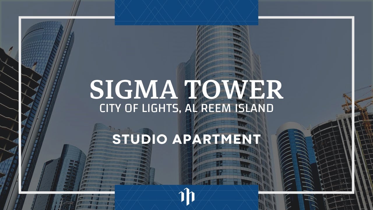 SIGMA TOWER - AL REEM ISLAND I STUDIO APARTMENT - YouTube