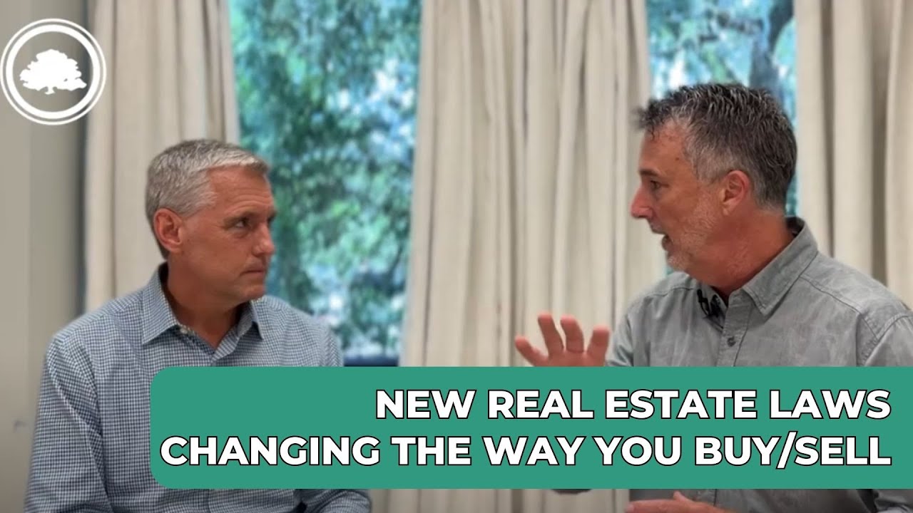 New Real Estate Laws In Affect | What This Means for Home Buyers ...