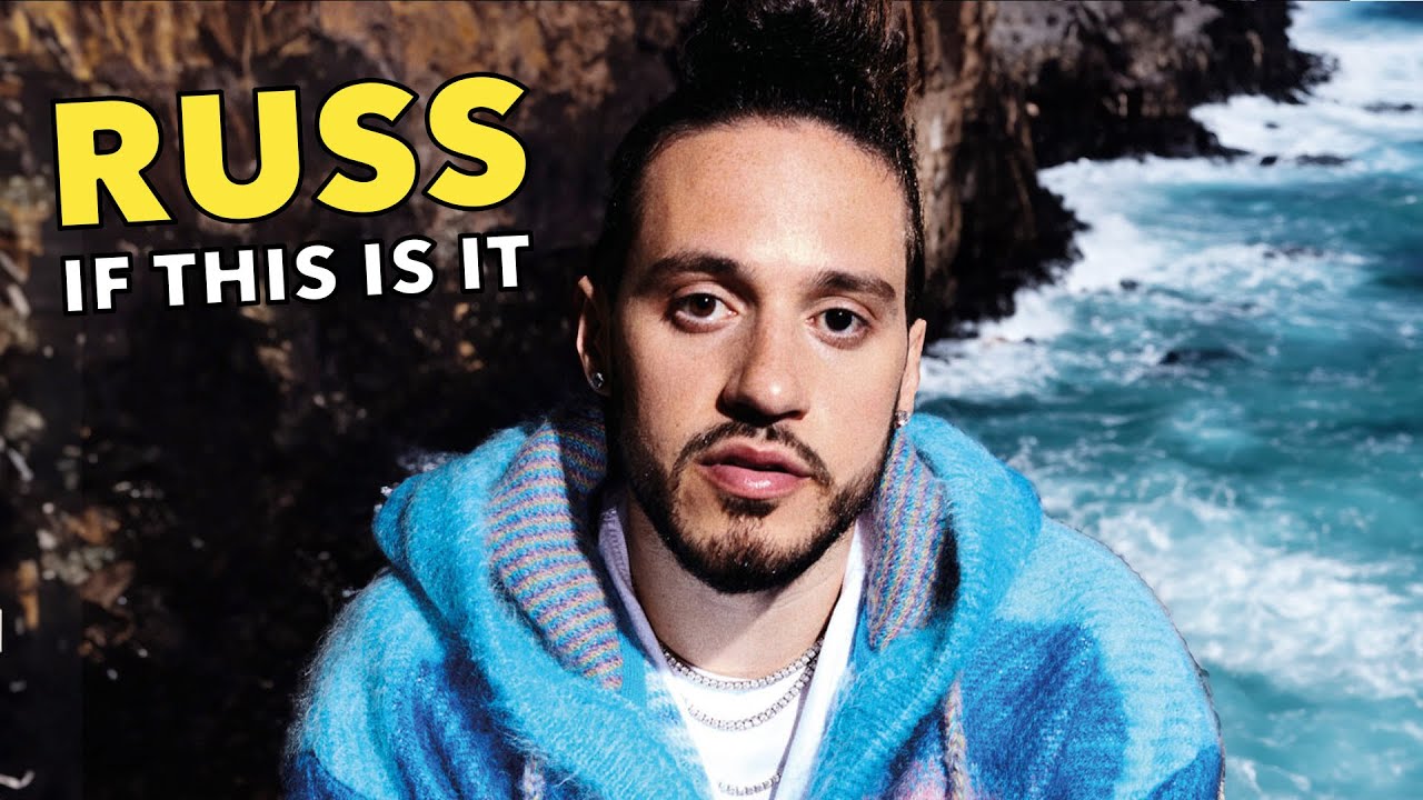 Russ - If This Is It (Lyrics) - YouTube