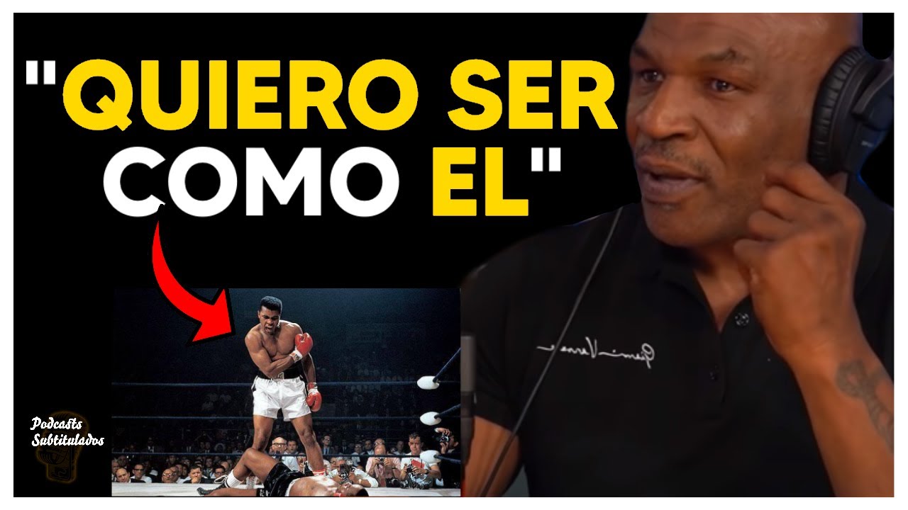 COMENTARIOS DE MIKE TYSON SOBRE MUHAMMAD ALI | PODCAST SUBTITULADO ...