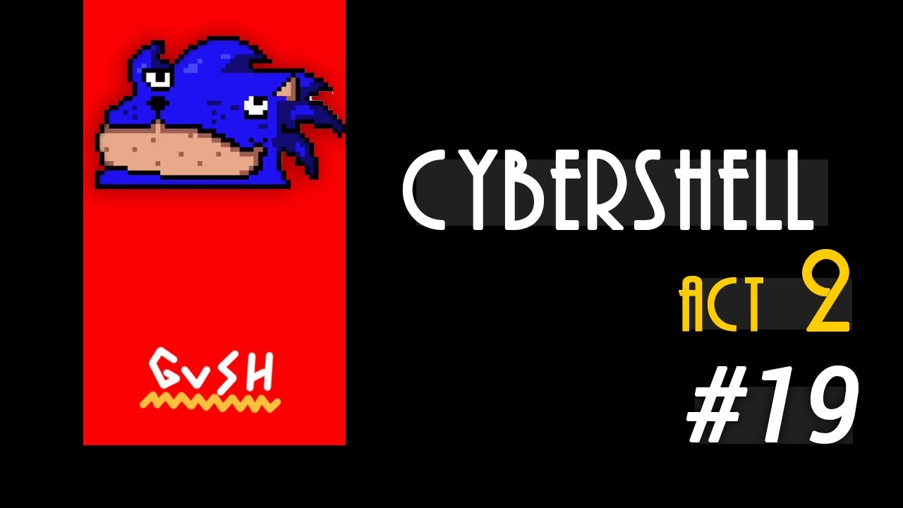 Cybershell Returns | Gush #19 - YouTube