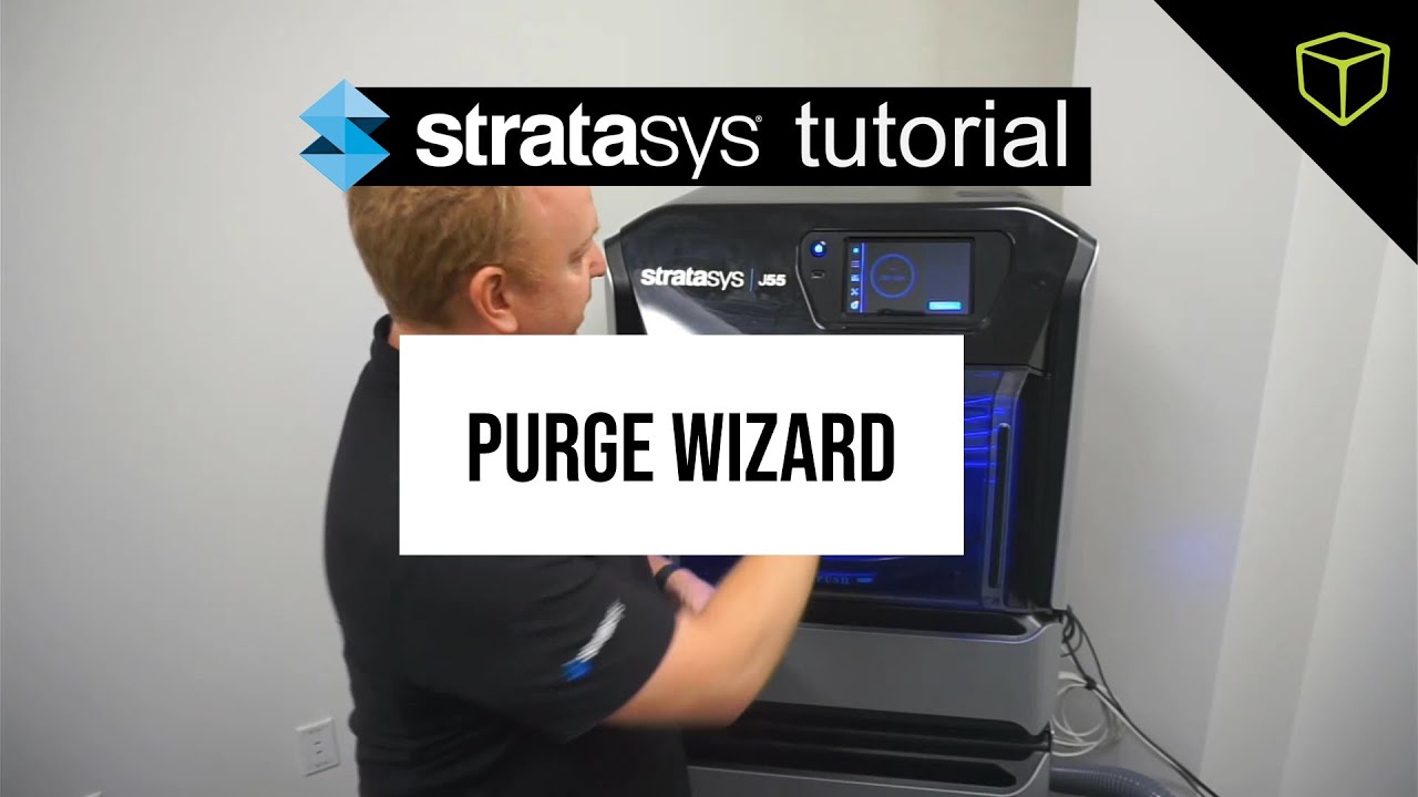 Stratasys Tutorial - Purge Wizard on the J55 3D Printer - YouTube