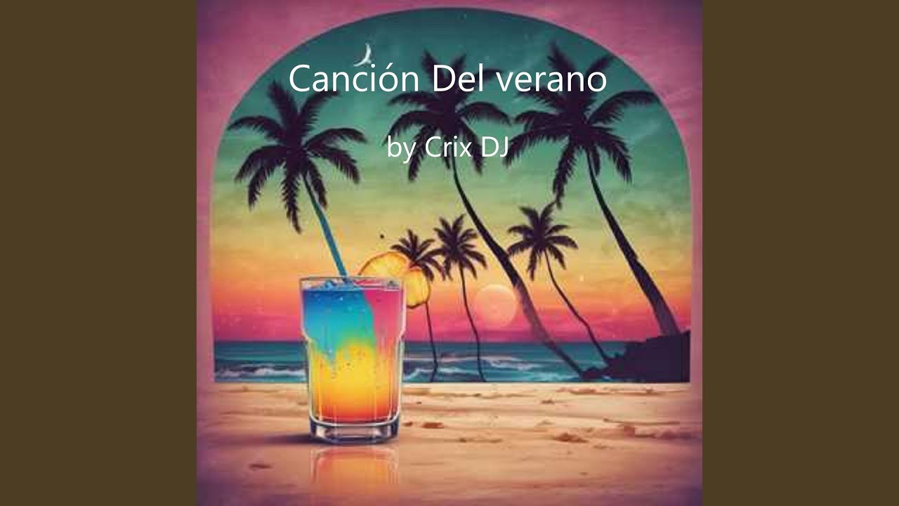 Canción Del Verano - YouTube