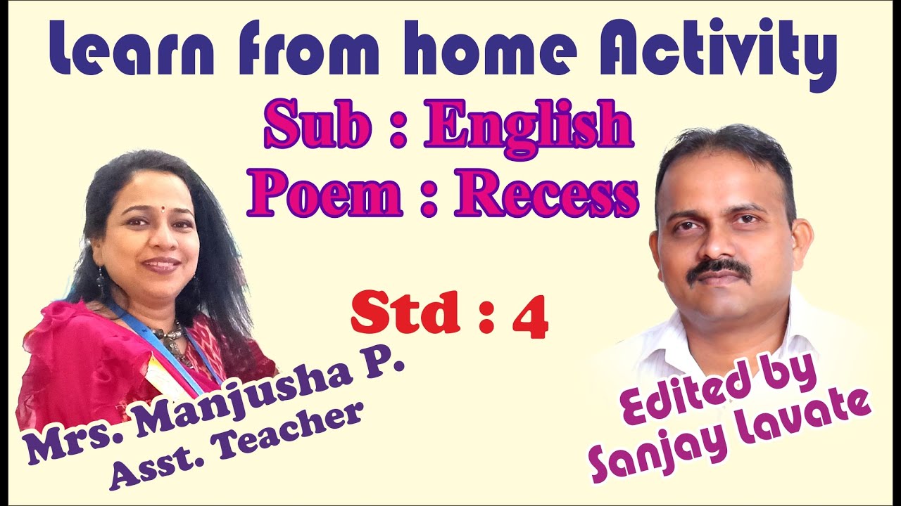 Std 4 Poem no.3 Recess - YouTube