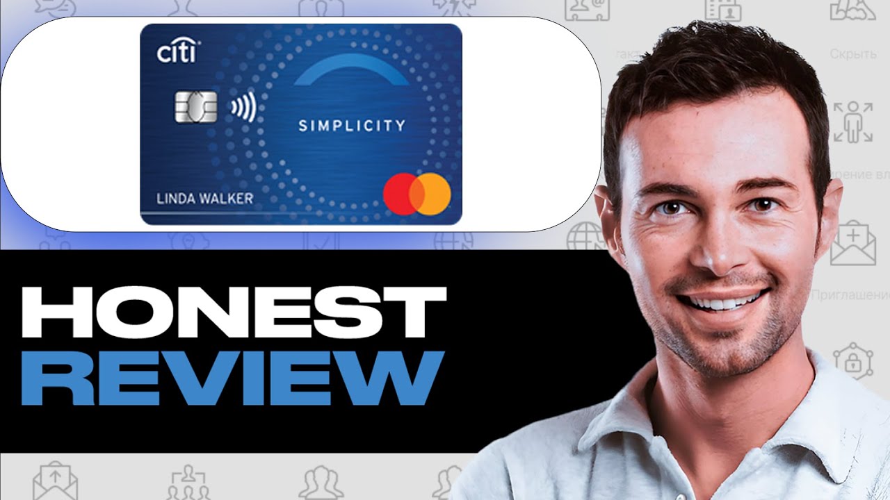 Citi Simplicity Credit Card – Review and Key Features - YouTube