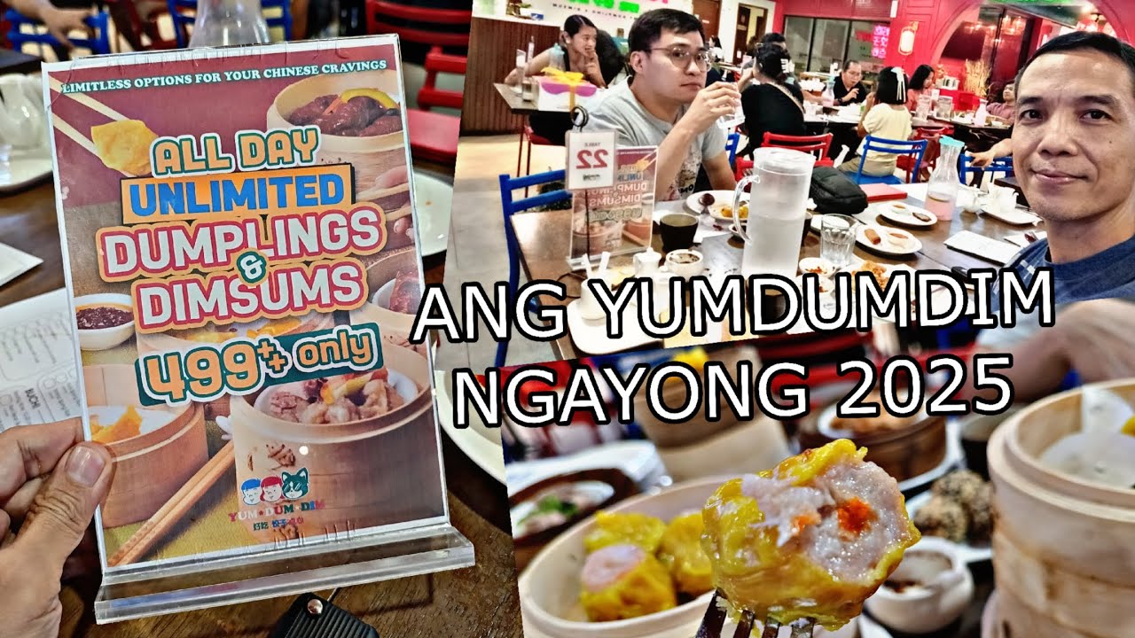 SULIT UNLI DIMSUM SA YUMDUMDIM NGAYONG 2025 - YouTube