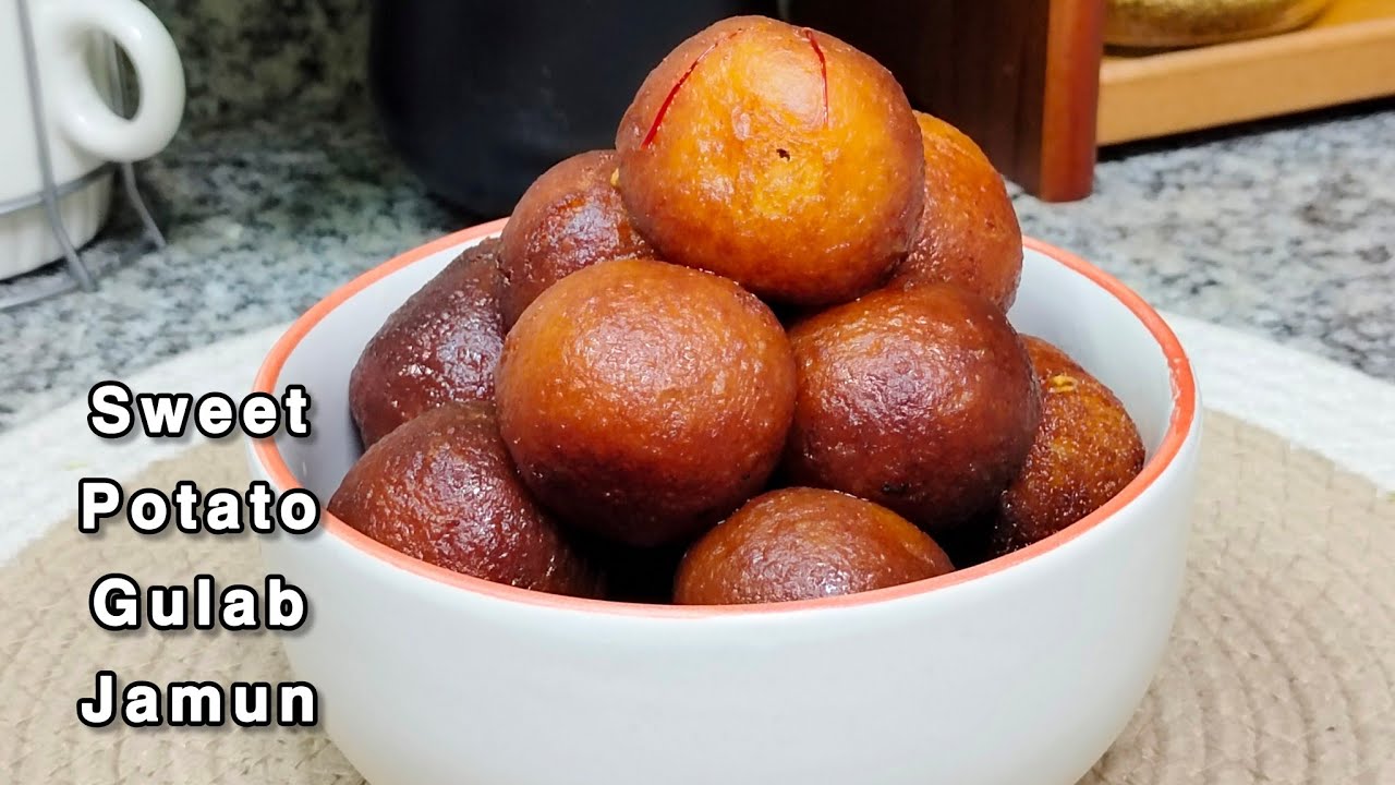 Sweet Potato Jamun | Gulab Jamun Recipe | Sweet Potato Gulab Jamun ...