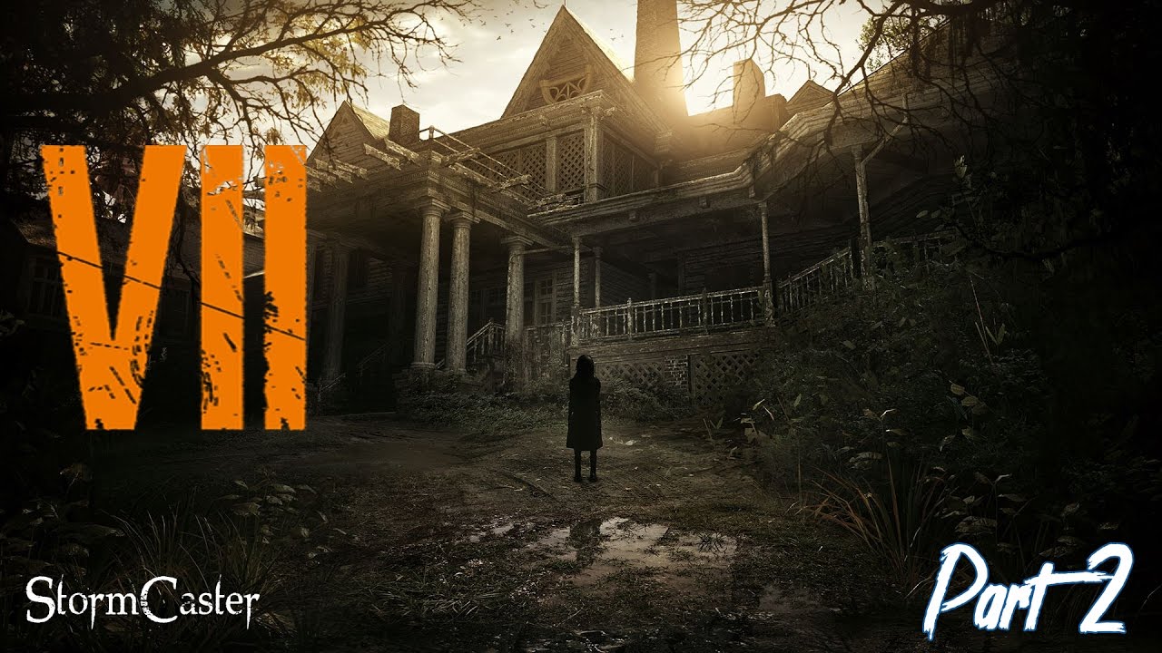 StormCaster - Resident Evil 7 (Part 2) - YouTube