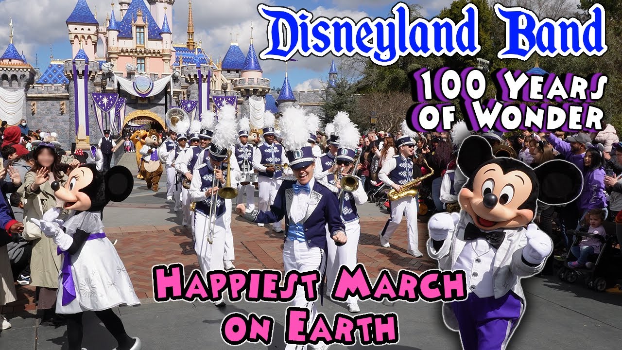 Disneyland Band 100 Years of Wonder | Happiest March on Earth | Dapper Dans, Mickey Mouse, and ...