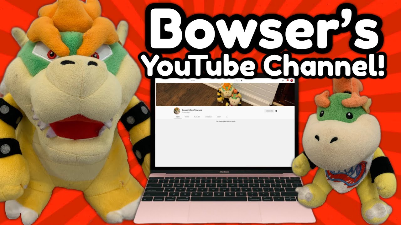 SMB: Bowser’s YouTube Channel! - YouTube
