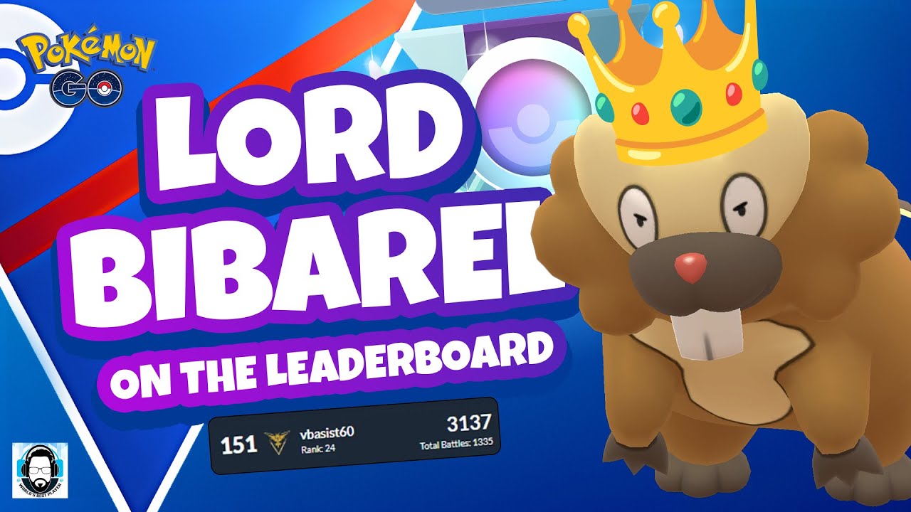 Lord Bibarel takes VBasist60 to the Leaderboard! Pokémon GO PvP - YouTube