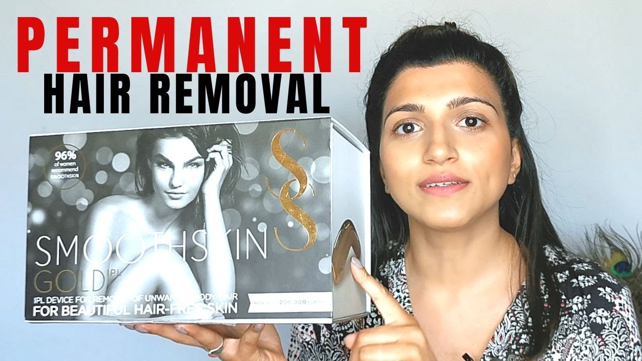 How to Get Rid of Your Hair PERMANENTLY with Smoothskin Gold IPL - YouTube