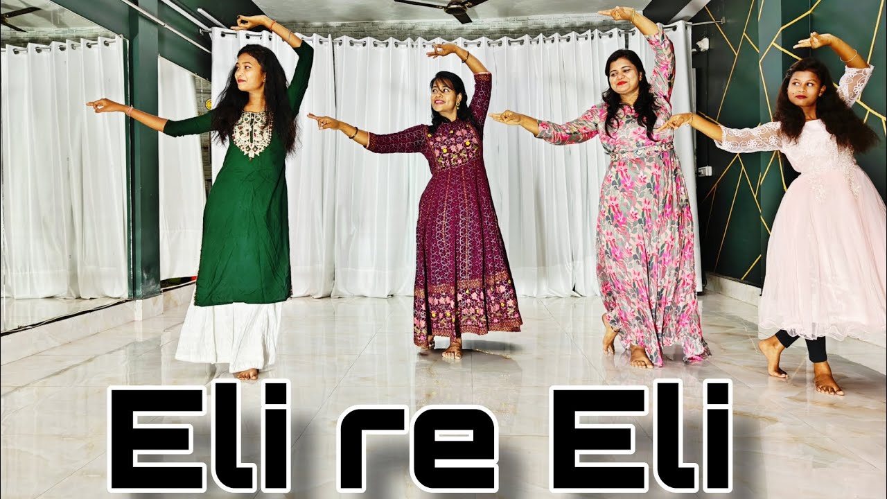 Eli re Eli ll Dance Cover by Rhythmix ll Kareena Kapoor - YouTube