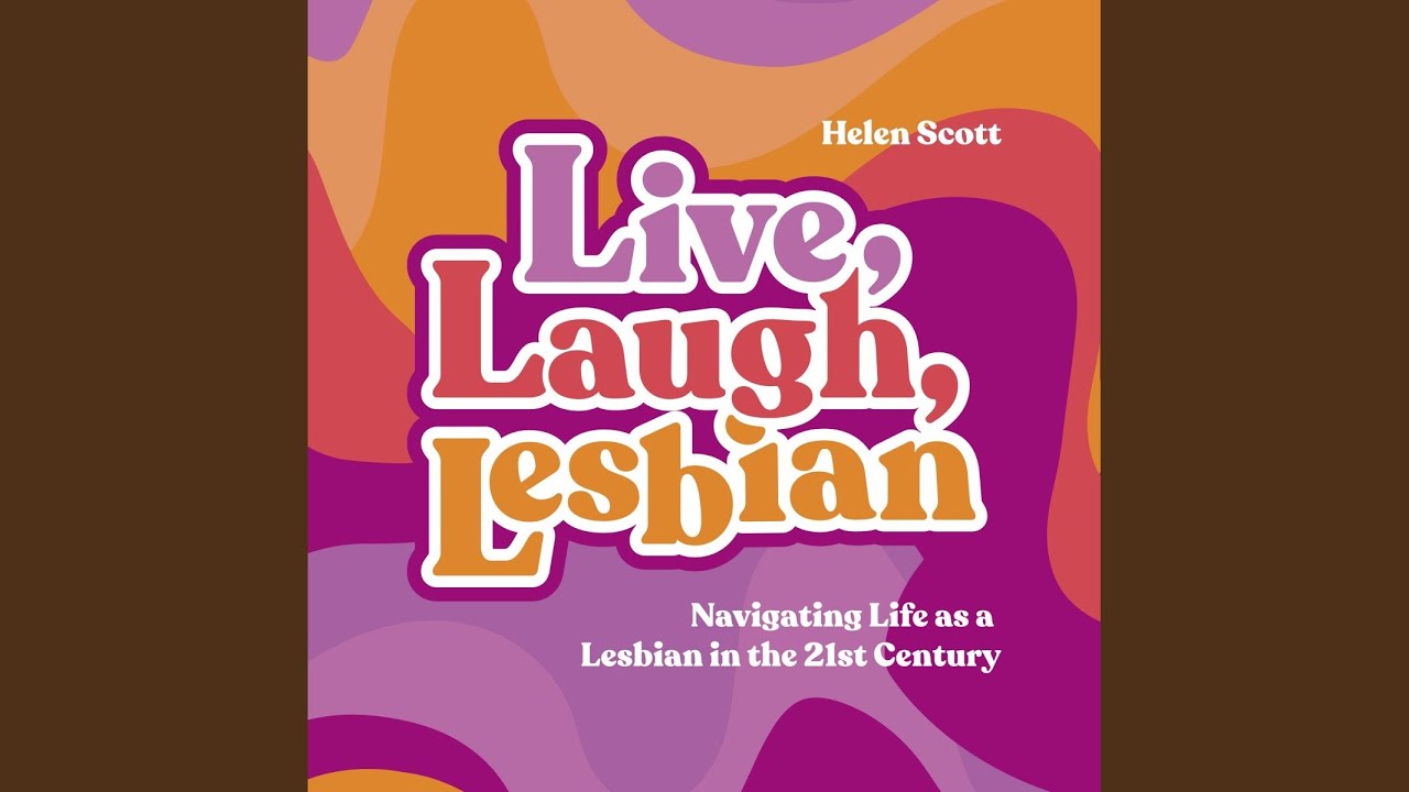 Chapter 152 Live Laugh Lesbian Youtube