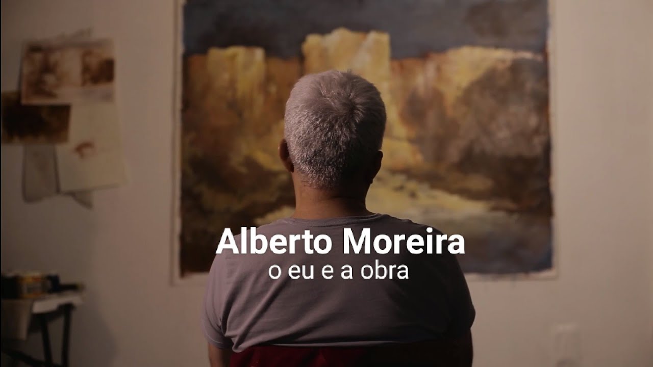 ALBERTO MOREIRA, A OBRA E O EU - YouTube